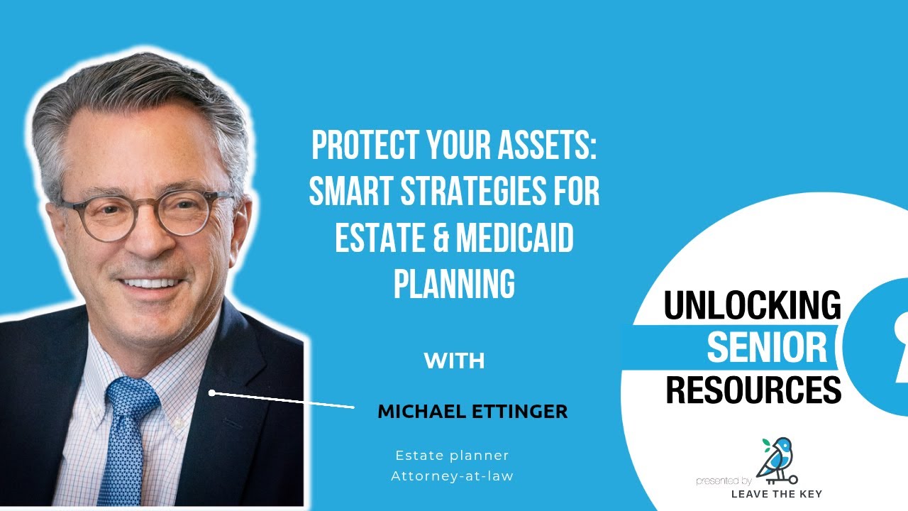 Protect Your Assets: Smart Strategies for Estate and Medicaid Planning ...